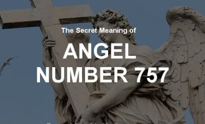 What does Angel Number 757 really mean? Find out now...