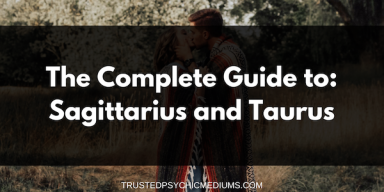 Taurus and Sagittarius Love and Marriage Compatibility 2019