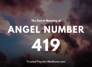 No one can believe the real meaning of Angel Number 419