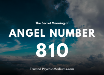 Angel Number 810 has hidden Powers. Discover the truth…