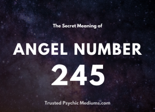 Most people think that Angel Number 245 is unlucky. They are so wrong…