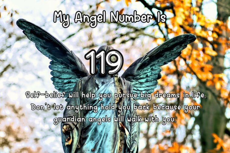 Angel Number 119 And Its Meaning