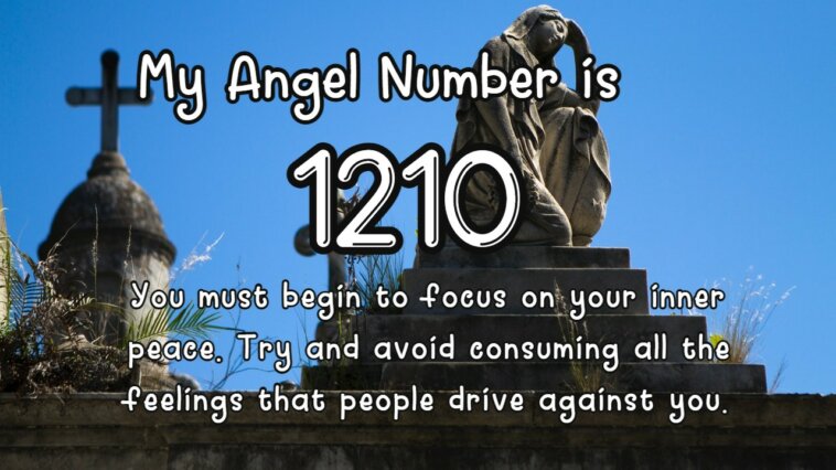 Discover the truth about Angel Number 1210