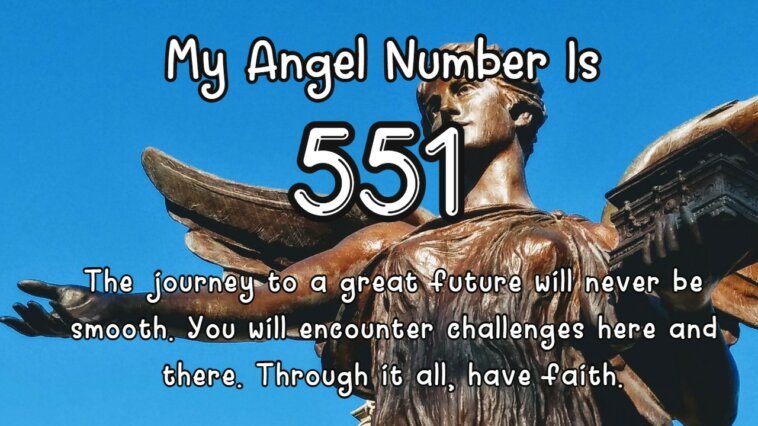 Exploring the mystical meaning of Angel Number 551