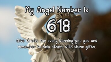 Angel Number 618 is a true power number. Discover why!