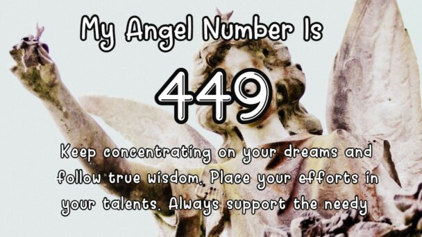 Angel Number 449 And Its Meaning